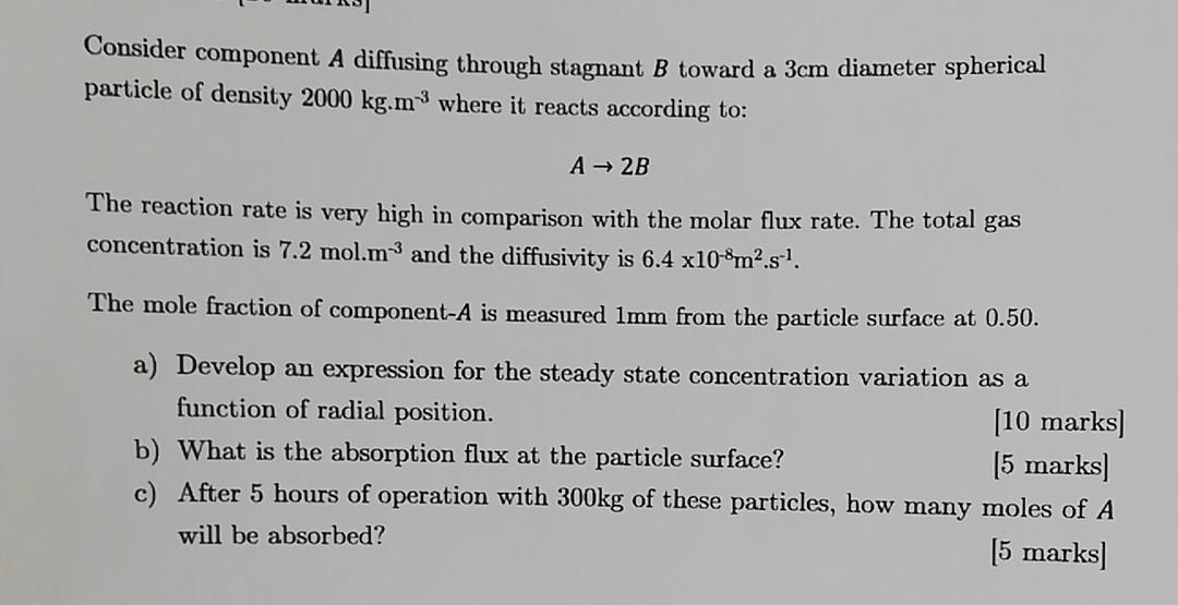 Consider component A diffusing through stagnant B | Chegg.com