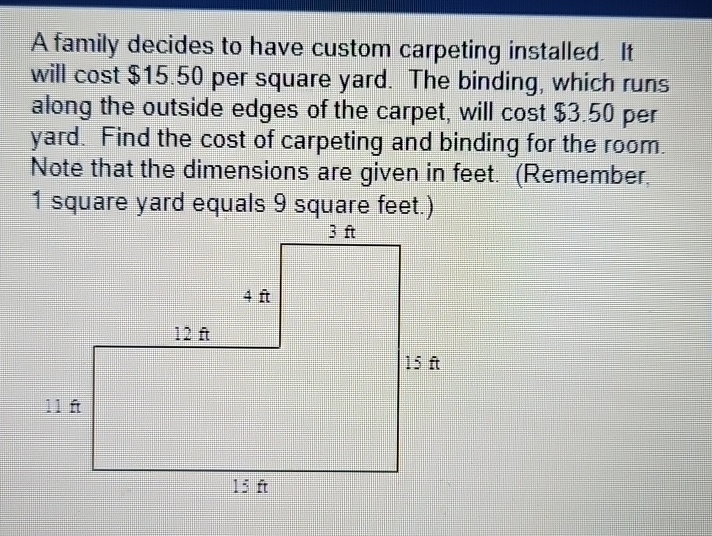 Solved A family decides to have custom carpeting installed. | Chegg.com