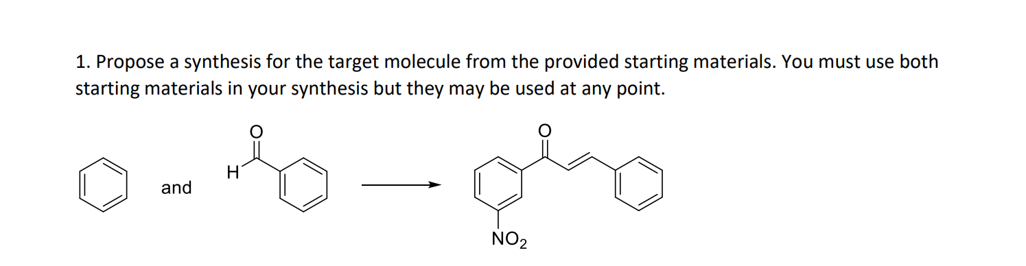 Propose a synthesis for the target molecule from the | Chegg.com