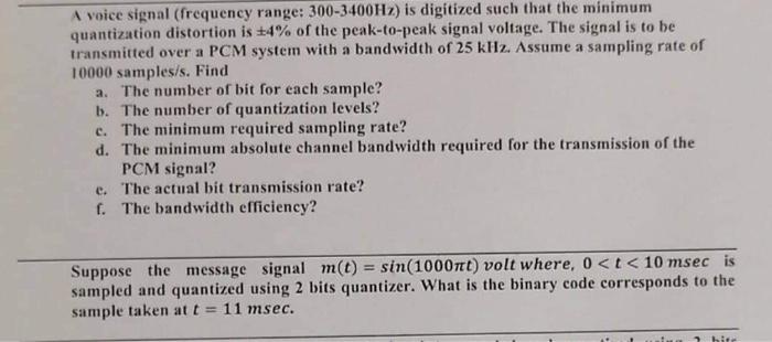 Solved A voice signal (frequency range: 300−3400 Hz ) is | Chegg.com