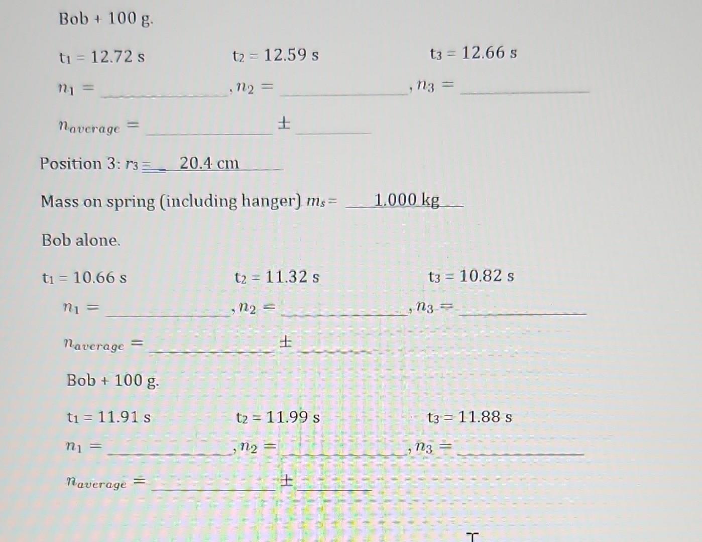 Setup I Mass of bob: 0.4491 kg Position 1: r=−16.4 cm | Chegg.com