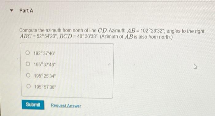 Solved Part A Compute the azimuth from north of line CD | Chegg.com