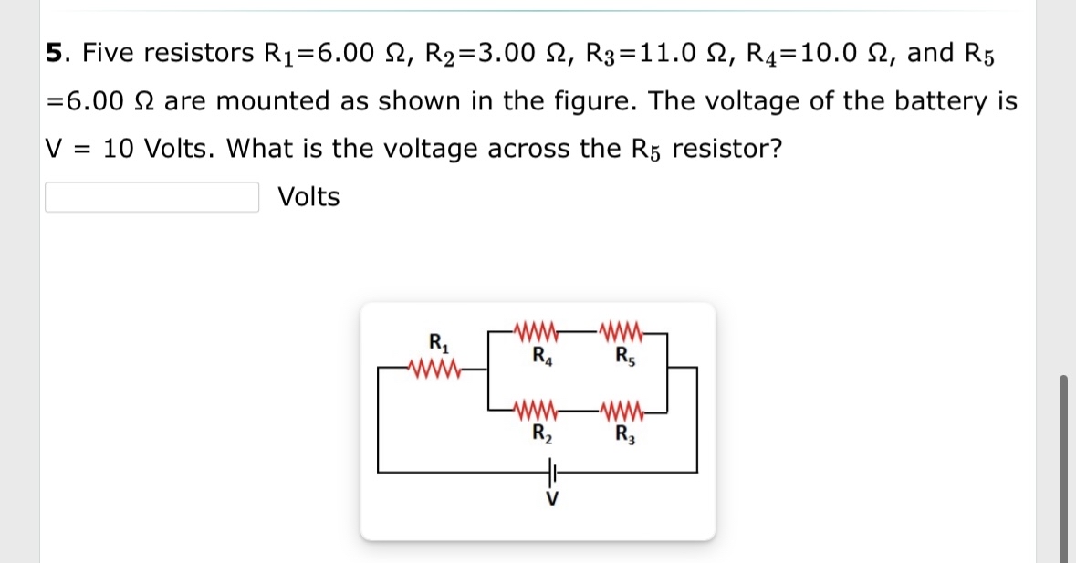 Solved Five resistors R1=6.00Ω,R2=3.00Ω,R3=11.0Ω,R4=10.0Ω, | Chegg.com