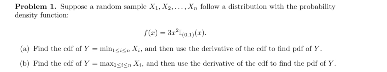 Solved Problem 1. ﻿Suppose a random sample x1,x2,dots,xn | Chegg.com