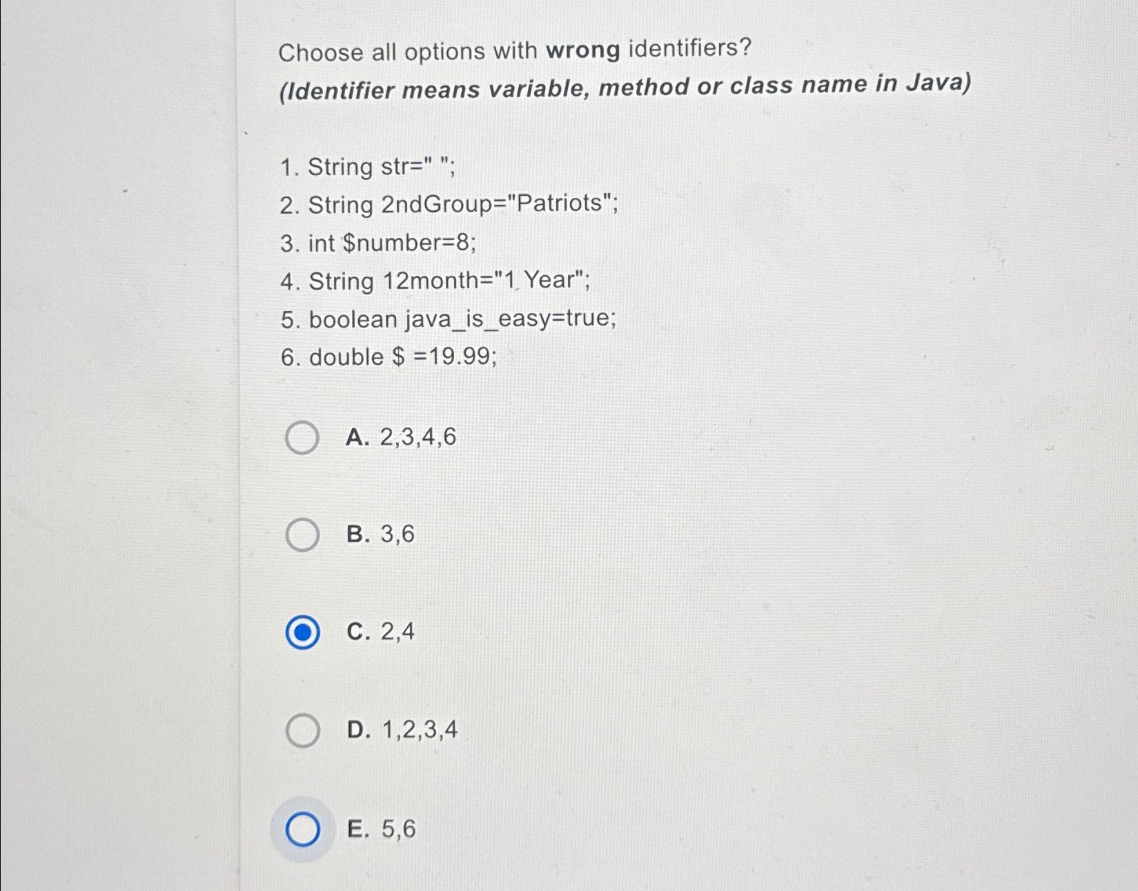 Solved Choose all options with wrong identifiers?(Identifier | Chegg.com