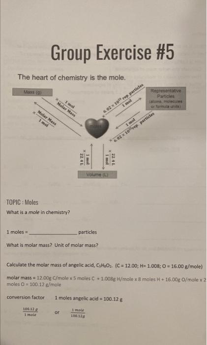 [Solved]: Group Exercise #5 The heart of chemistry is the