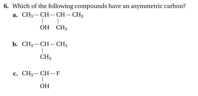 Solved Which of the following compounds have an asymmetric | Chegg.com