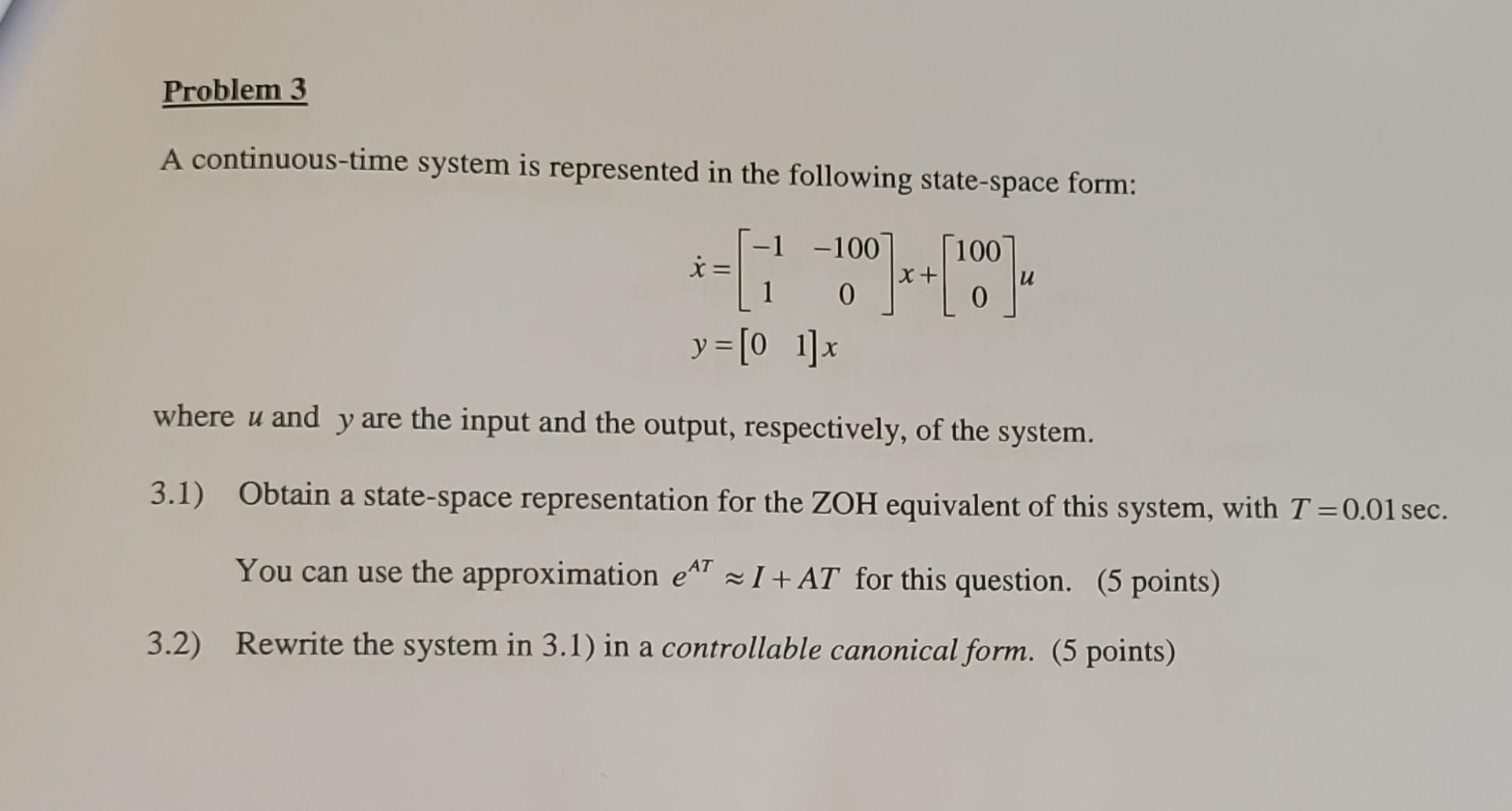A continuous-time system is represented in the | Chegg.com