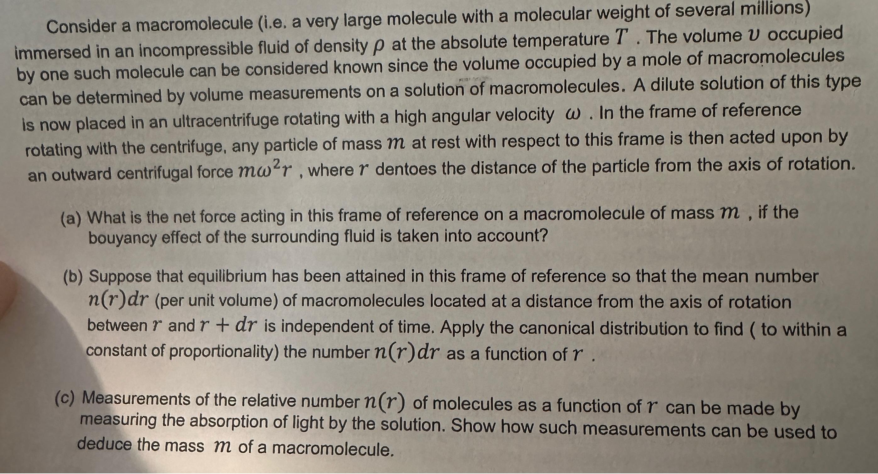 Solved Consider a macromolecule (i.e. ﻿a very large molecule | Chegg.com