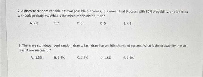 Solved 7. A discrete random variable has two possible | Chegg.com