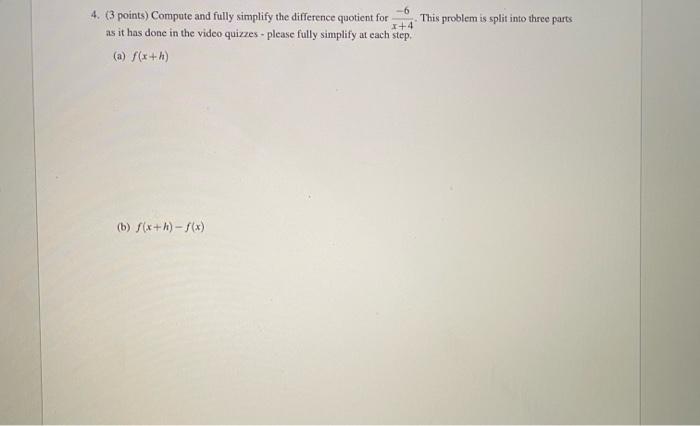 Solved 4. (3 points) Compute and fully simplify the | Chegg.com