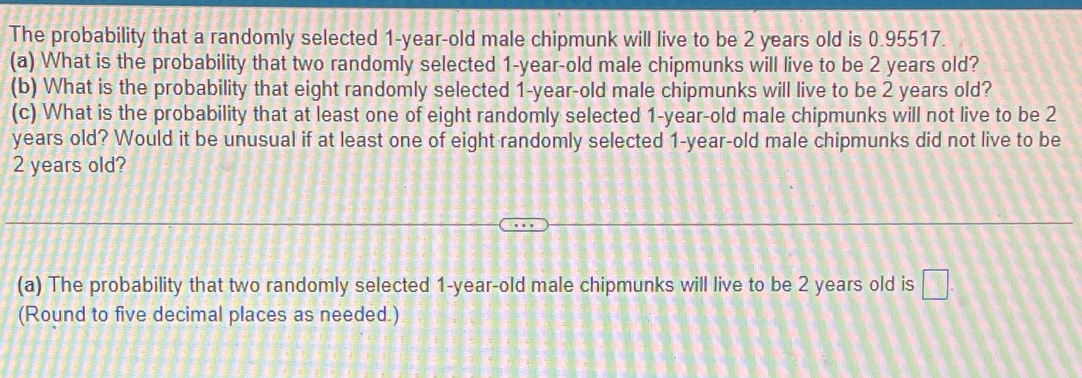 Solved The probability that a randomly selected 1 -year-old | Chegg.com