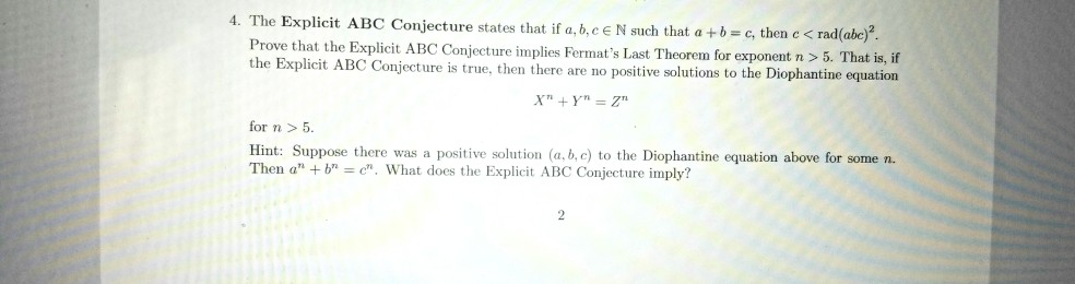 Solved 4. The Explicit ABC Conjecture states that if a, b, c | Chegg.com