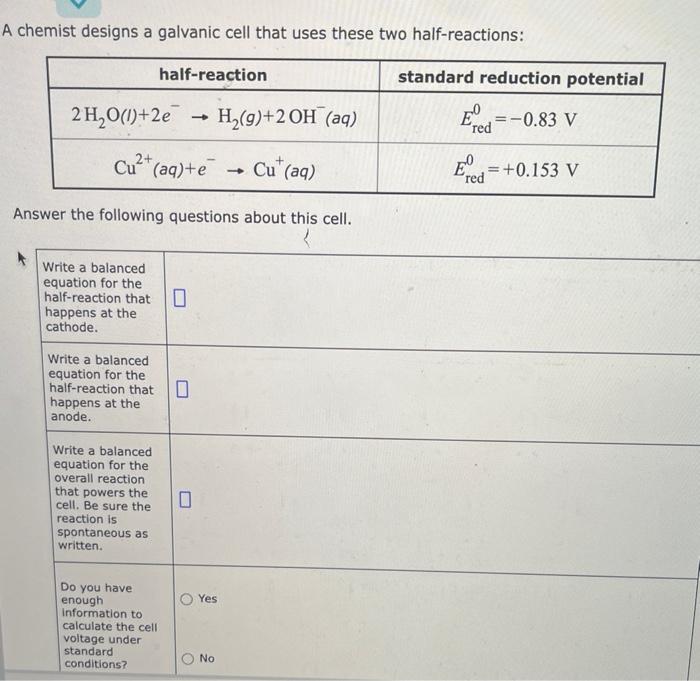 Solved chemist designs a galvanic cell that uses these two | Chegg.com