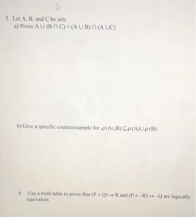 Solved 5. Let A,B, and C be sets. a) Prove | Chegg.com