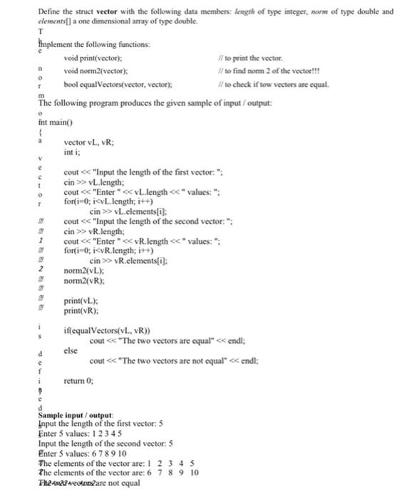 Solved Define The Struct Vector With The Following Data 1092