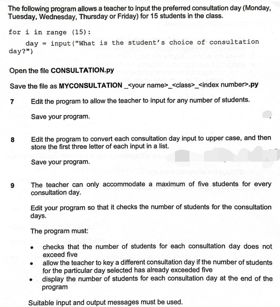 Solved The following program allows a teacher to input the | Chegg.com