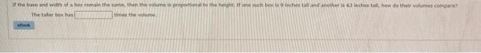 Solved if the base and width of a box remain the same, then | Chegg.com