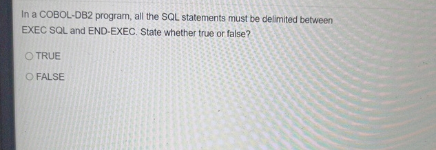 Solved In A Cobol Db2 program All The Sql Statements Must