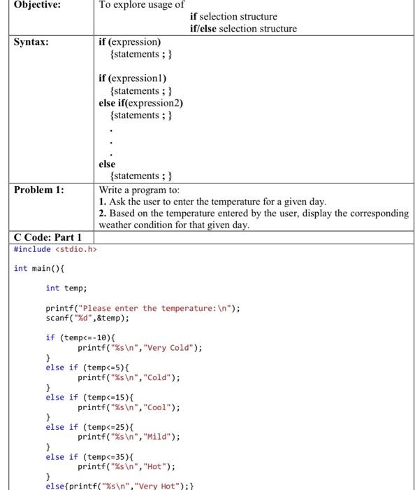 Solved Objective: To explore usage of if selection structure | Chegg.com