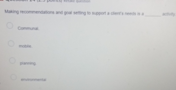 Solved Making recommendations and goal sefting to support a | Chegg.com