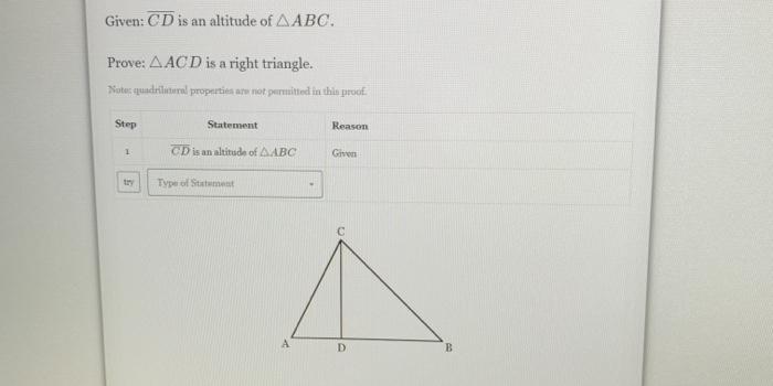 Solved Given: CD is an altitude of AABC. Prove: AACD is a | Chegg.com