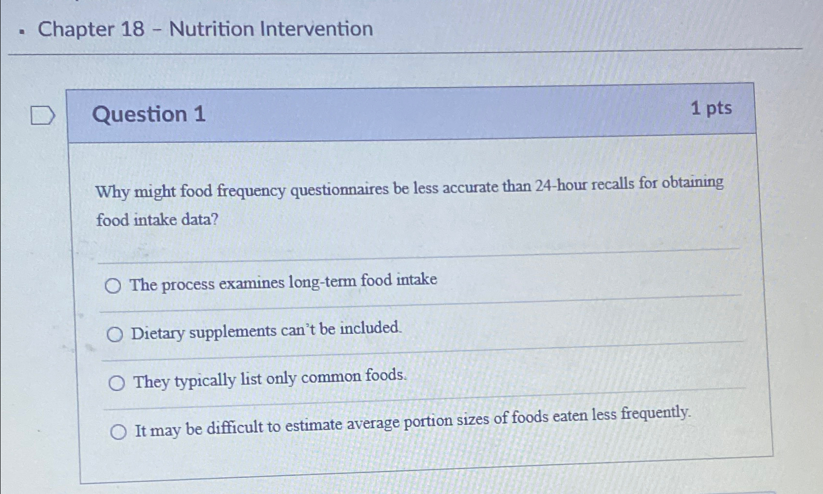 Solved Chapter 18 - ﻿Nutrition InterventionQuestion 11 | Chegg.com