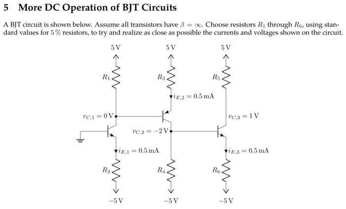 Solved 5 More DC Operation of BJT Circuits A BJT circuit is | Chegg.com