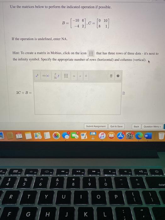 Solved Use the matrices below to perform the indicated | Chegg.com