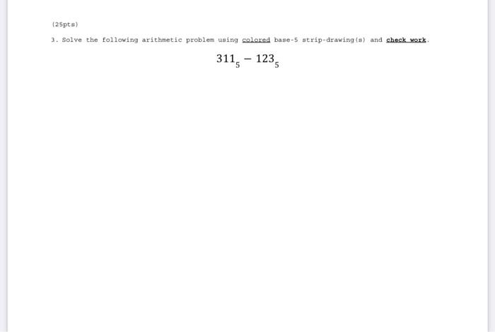 Solved (25pt p} 3. Solve the following arithmetic problem | Chegg.com