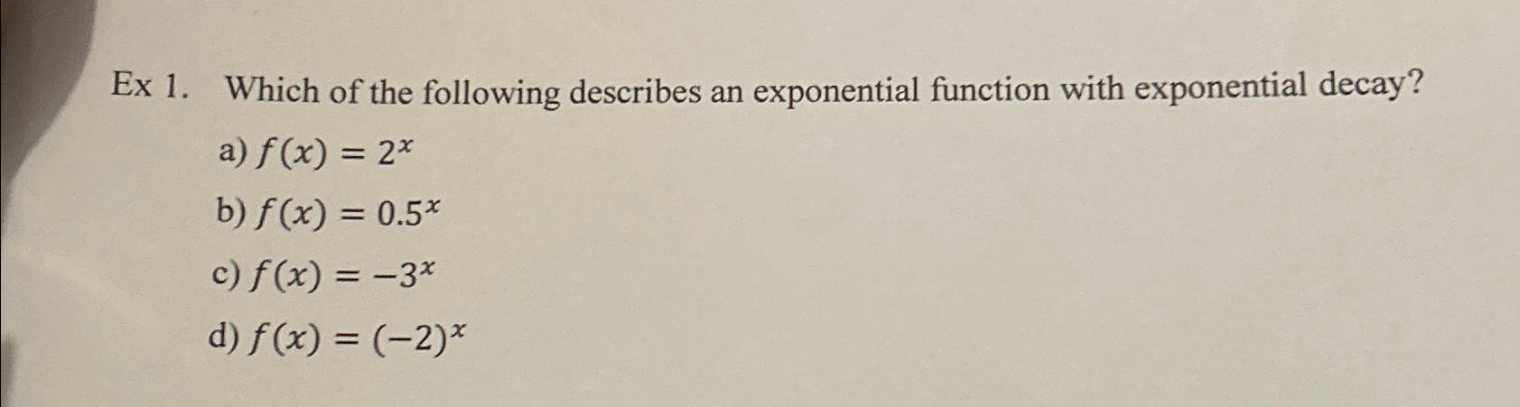 Solved Ex 1. ﻿Which of the following describes an | Chegg.com