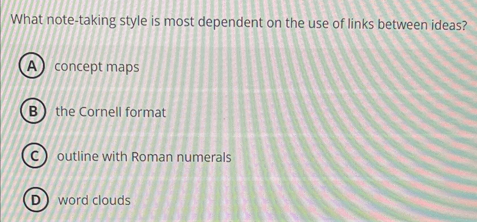 Solved What note-taking style is most dependent on the use | Chegg.com