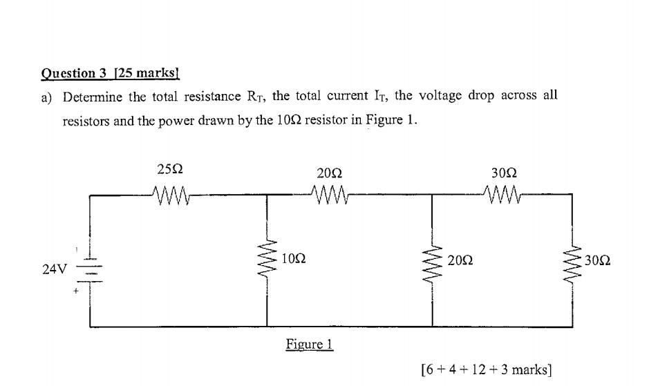 Solved Question 3 [25 marks] a) Determine the total | Chegg.com