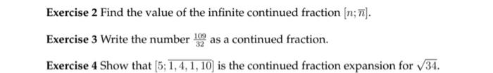 Solved Exercise 2 Find the value of the infinite continued | Chegg.com