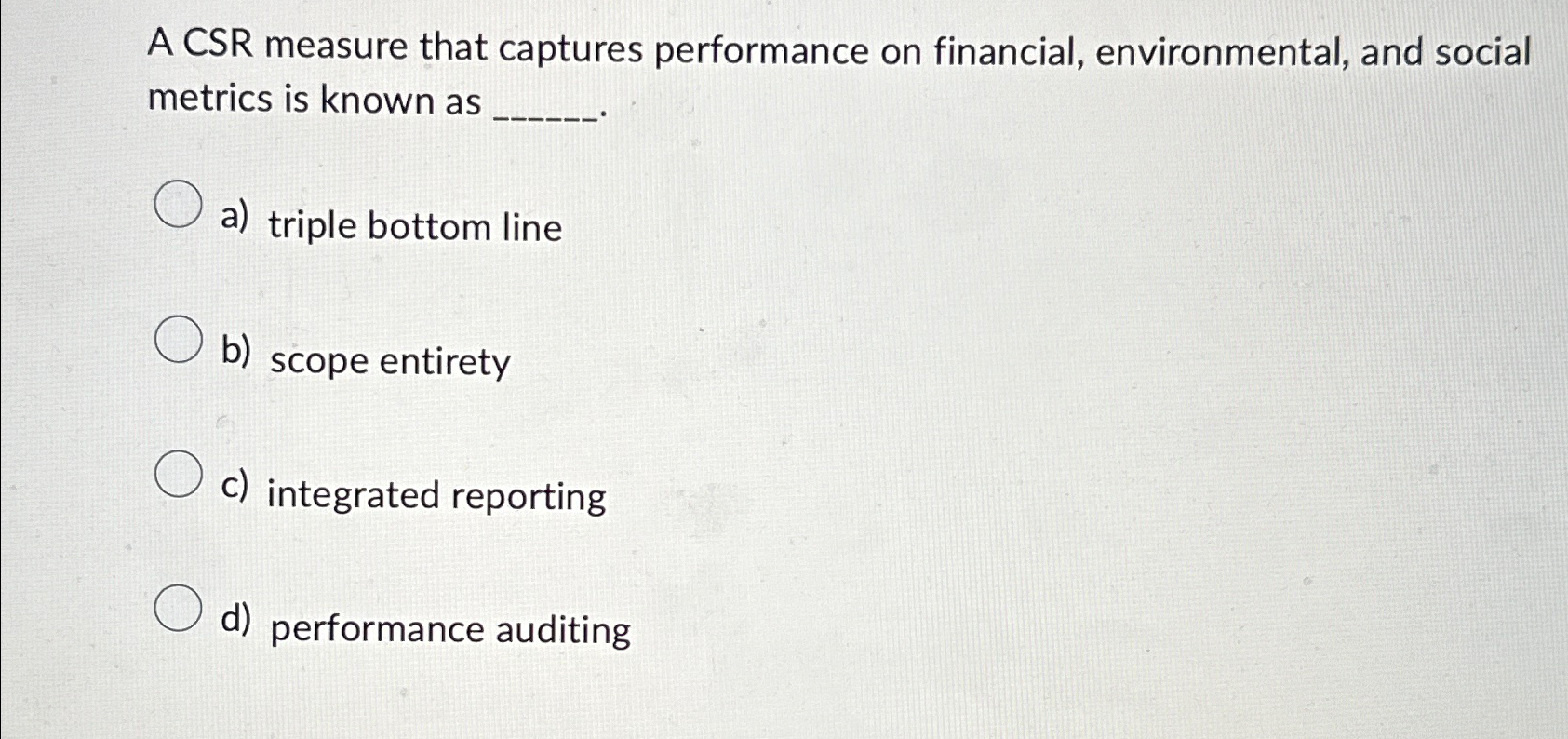 Solved A CSR measure that captures performance on financial, | Chegg.com