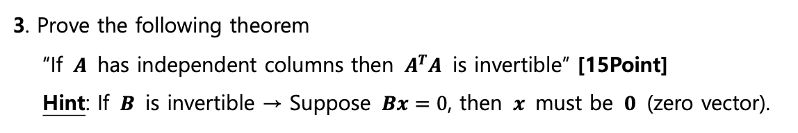 Solved Prove the following theorem"If A has independent | Chegg.com