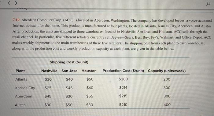 Solved 7.19. Aberdeen Computer Corp. (ACC) is located in | Chegg.com