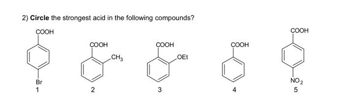 Solved COOH 2) Circle the strongest acid in the following | Chegg.com