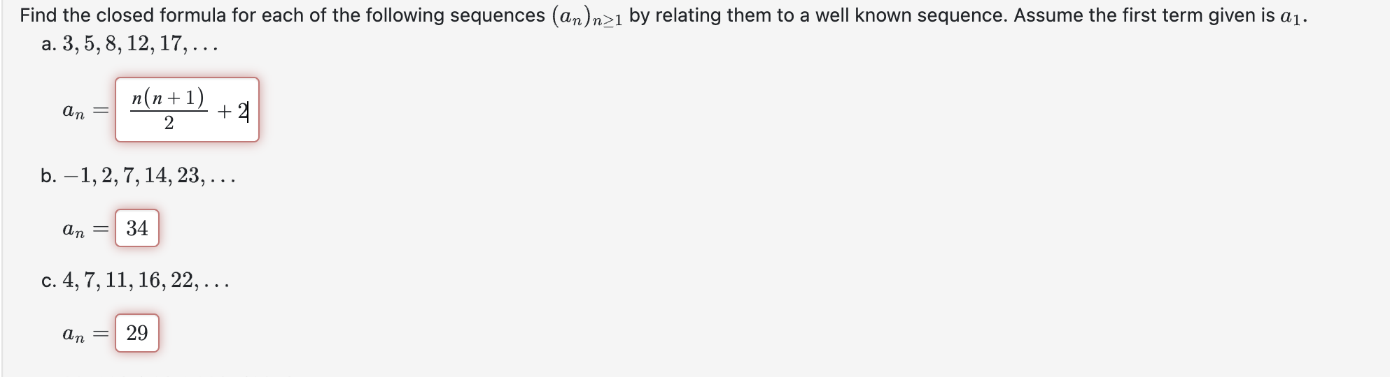 Solved Find the closed formula for each of ﻿the following | Chegg.com
