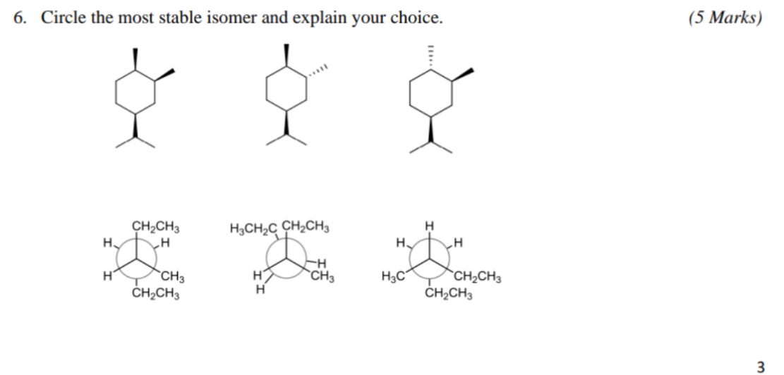 Solved Circle the most stable isomer and explain your | Chegg.com