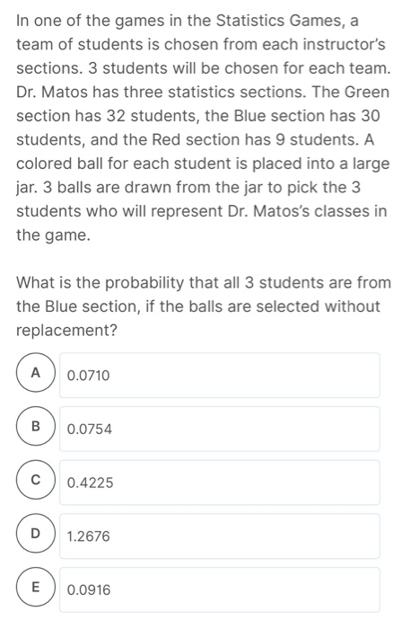 Solved In one of the games in the Statistics Games, a team | Chegg.com
