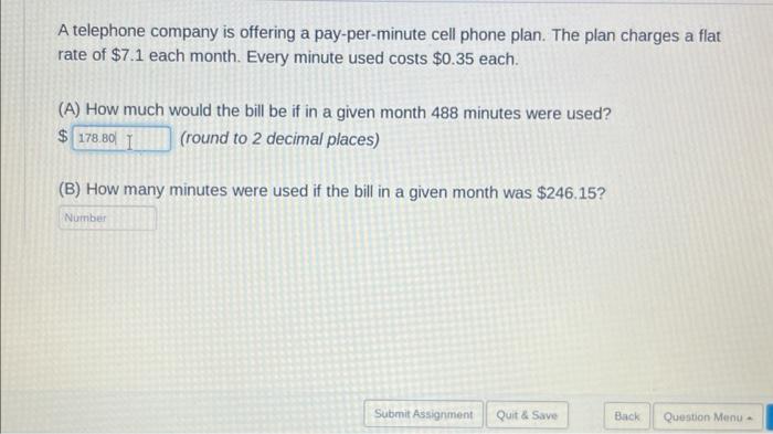 Solved A telephone company is offering a pay-per-minute cell | Chegg.com