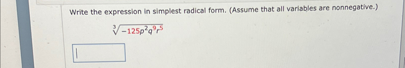 Solved Write the expression in simplest radical form. | Chegg.com