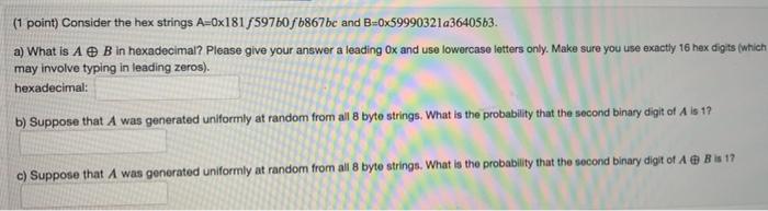 Solved (1 point) Consider the hex strings | Chegg.com