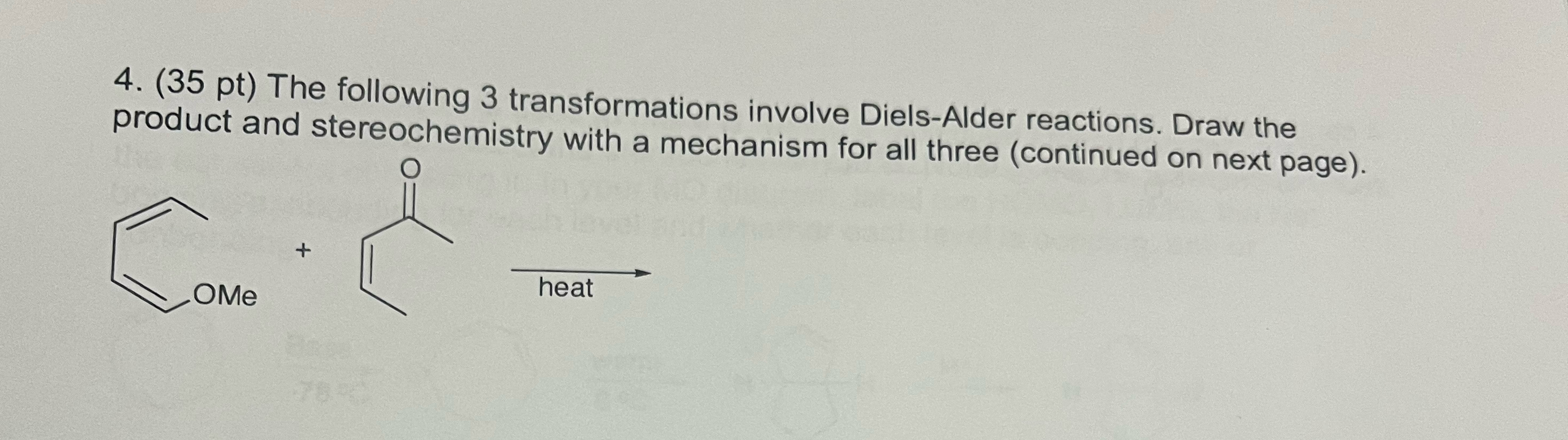 The following 3 ﻿transformations involve Diels-Alder | Chegg.com