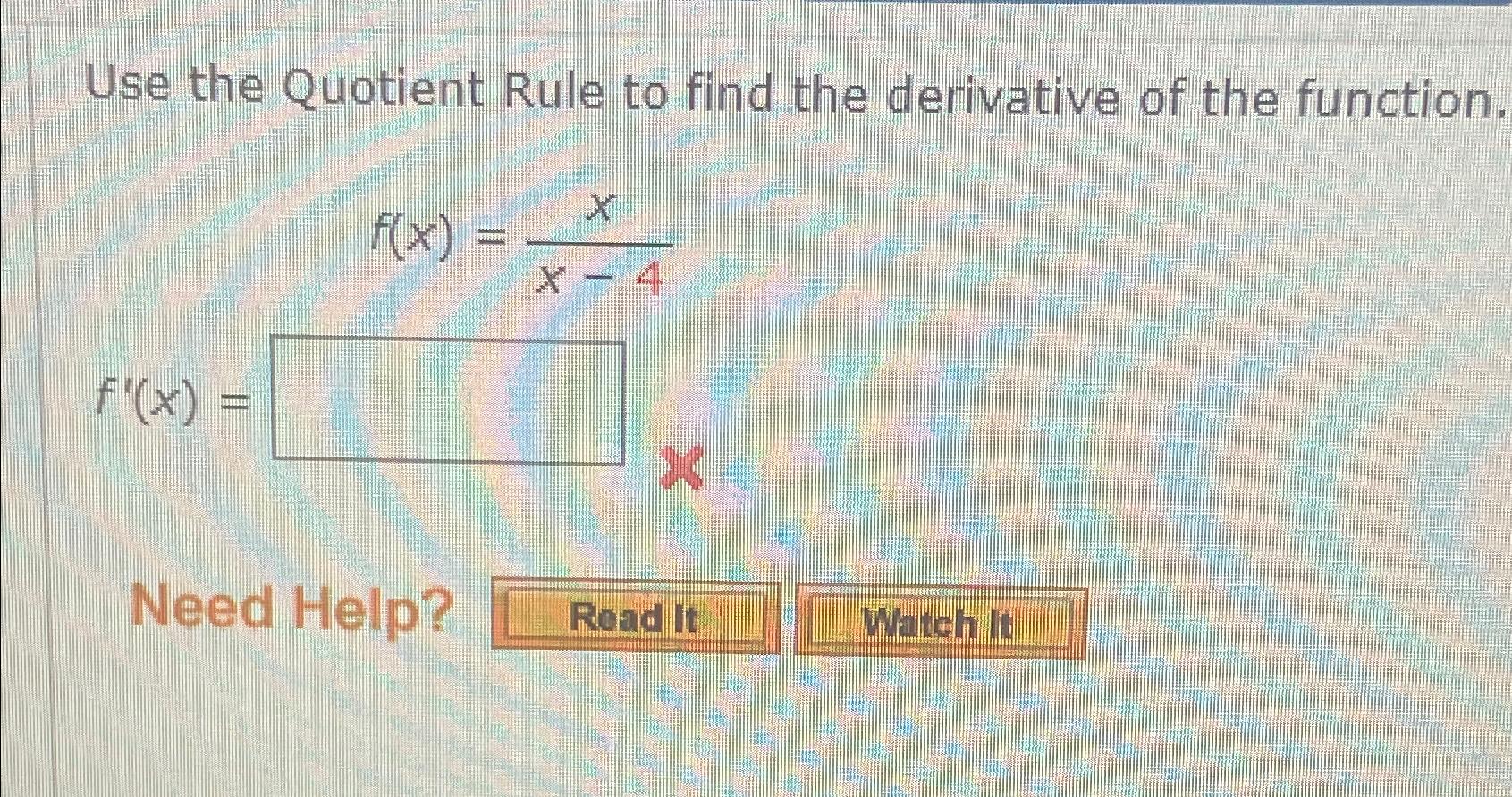 Solved Use the Quotient Rule to find the derivative of the | Chegg.com