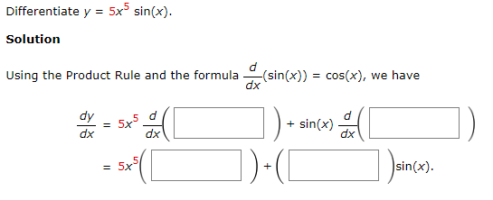Solved Differentiate y=5x5sin(x).SolutionUsing the Product | Chegg.com
