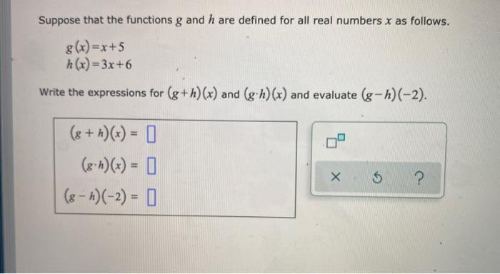 Solved Suppose that the functions g and h are defined for | Chegg.com Solved Suppose that the functions g and h are defined for | Chegg.com