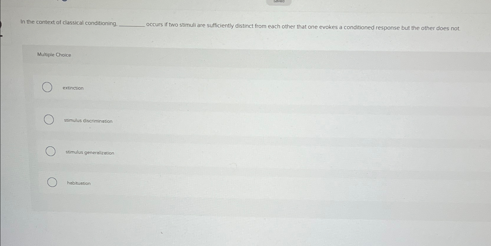 Solved In the context of classical conditioning occurs if | Chegg.com