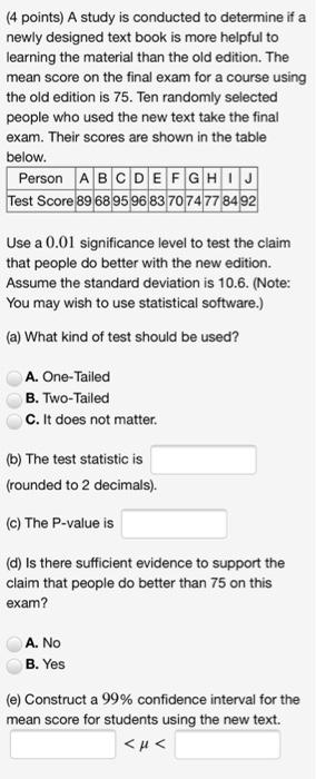 Solved (4 points) A study is conducted to determine if a | Chegg.com